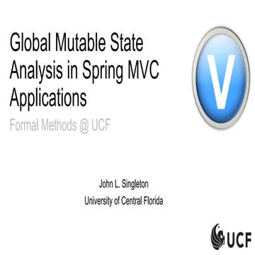 Global Mutable State Analysis In Spring Mvc Applications Ppt