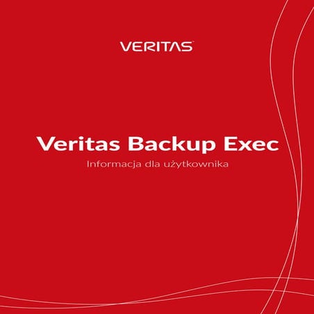 Backup Exec Podręcznik Użytkownika | PDF