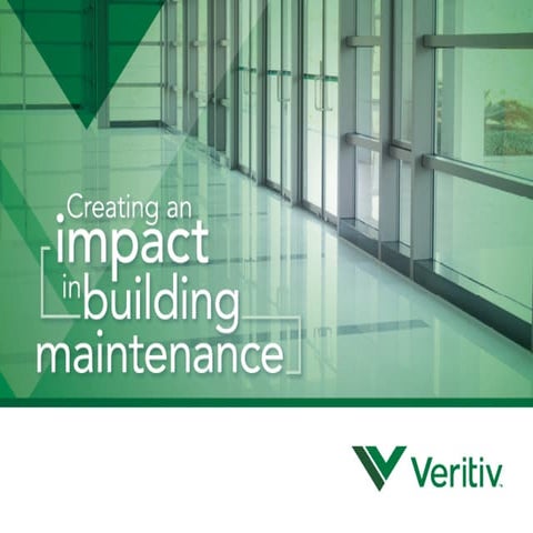 Veritiv Facility Solutions: Creating Impact in Building Maintenance | PPT