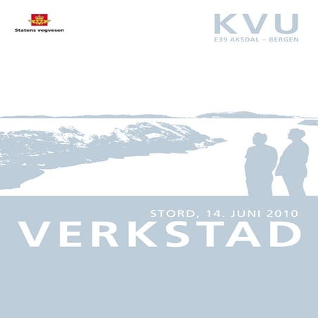 Verkstadrapport KVU E39 Aksdal-Bergen | PDF