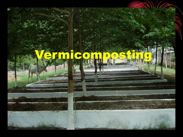 Vermiculture and Vermicomposting ppt/ slideshare | PPTX