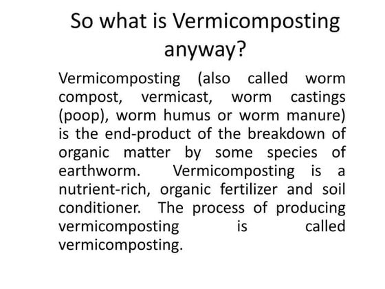 Vermicomposting Process Ppt Vermicomposting: A Step Towards