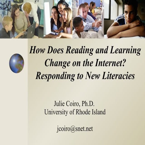 How Does Reading & Learning Change on the Internet: Responding to New ...
