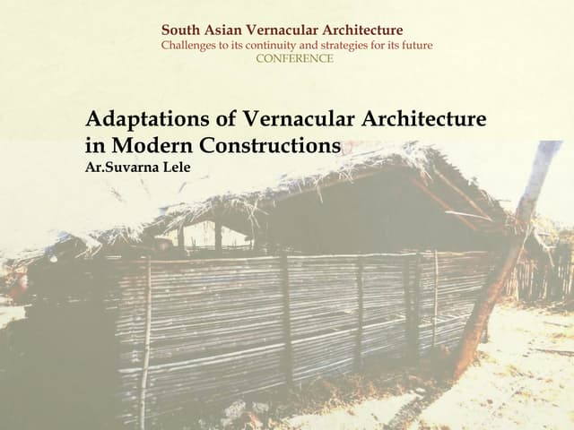 Vernacular architecture case study with examples | PPTX