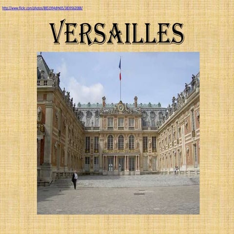 The Palace of Versailles | PPTX