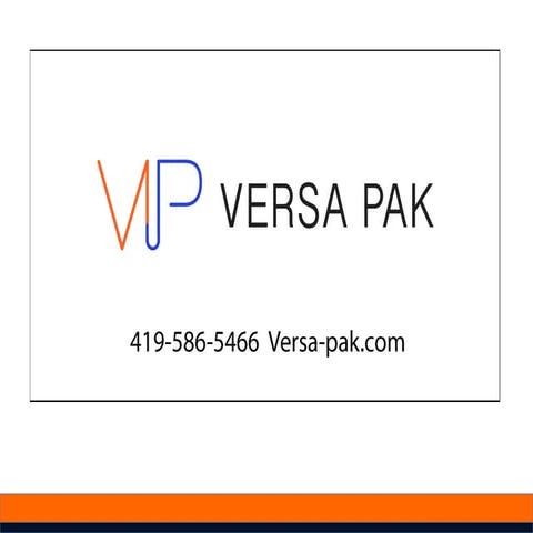 Why Versa Pak? | PPT