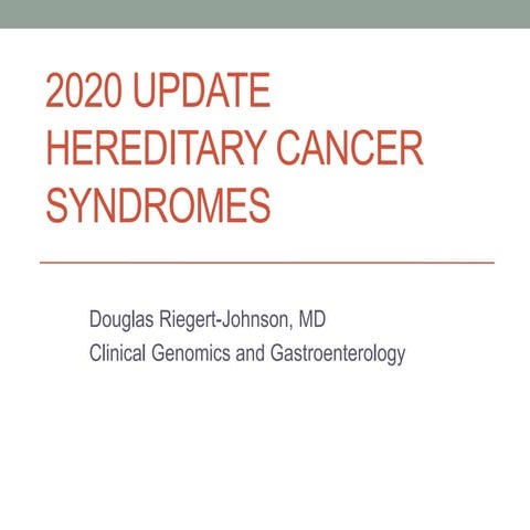 2020 Update In Hereditary Cancer Syndromes | PPTX
