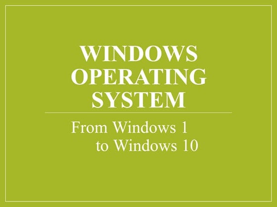 Windows Operating System Presentation Pptx Operating Systems Computer Software And