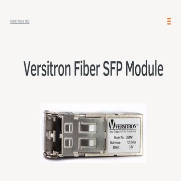 Versitron fiber sfp module ppt | PDF