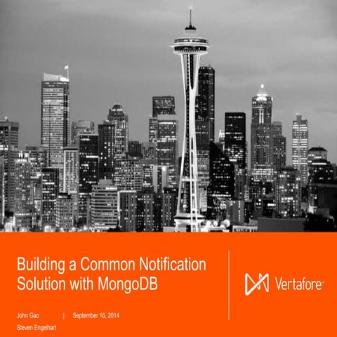 Building a Common Message Solution with MongoDB at Vertafore | PPTX