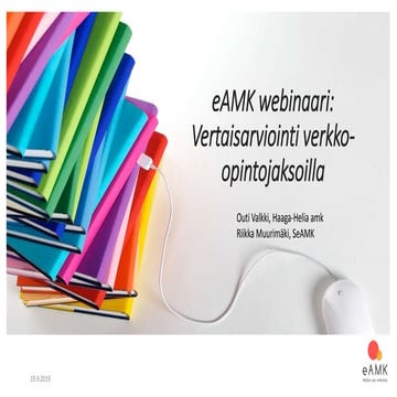 eAMK webinaari: Vertaisarviointi verkko-opintojaksoilla | PPT