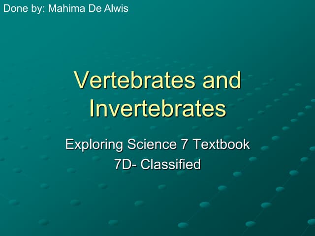 Grade 6 - Vertebrates and Invertebrates | PPT