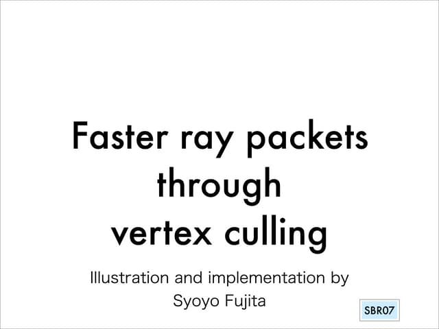 Vertex Culling Illustration At Sbr07 Ppt
