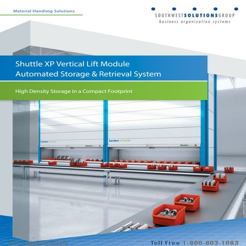 Shuttle XP Vertical Lift Module - Automated Storage and Retrieval ...