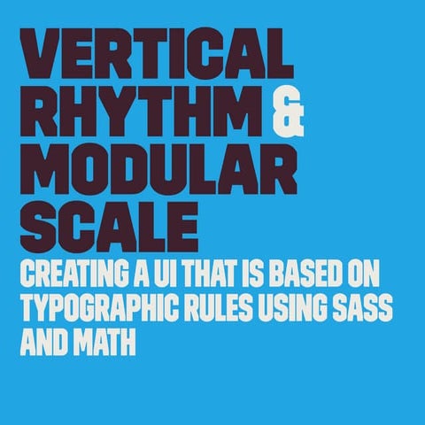 Vertical Rhythm and Modular Scale: Typesettings | PPT