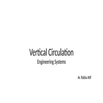Vertical Circulation in architecture design | PPT