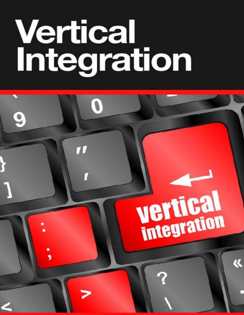Horizontal and vertical integration | PDF