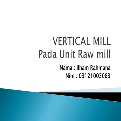 Vertical mill | PPTX