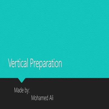 Vertical preparation | PPTX