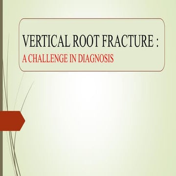 VERTICAL ROOT FRACTURE !.pdf