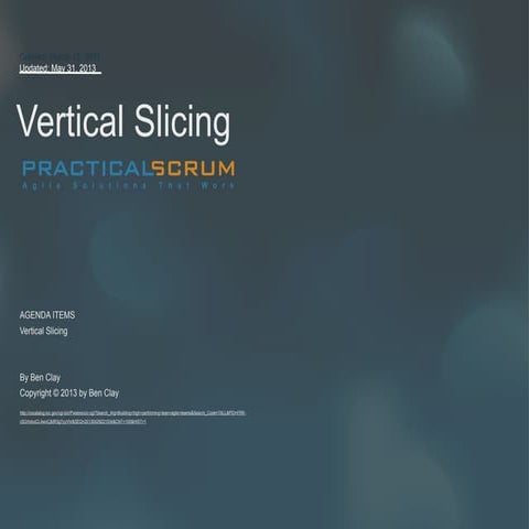 Practical Agile Solutions With Vertical Slicing Ppt