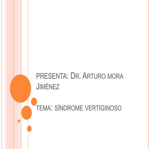 Síndrome vertiginoso | PPTX