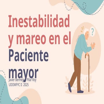 inestabilidad y mareo en el paciente mayor.pptx