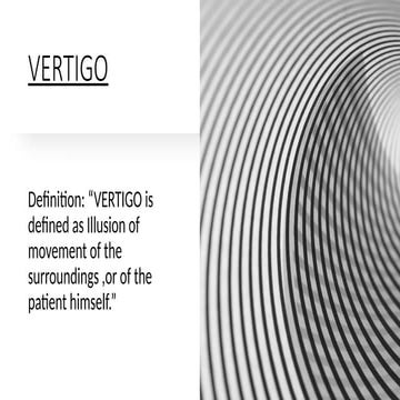 A comprehensive ppt on vertigo and management | PPTX