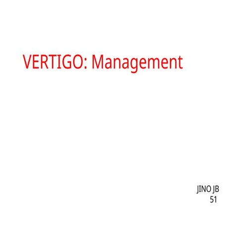 vertigo management ent mbbs power point presentation | PPT