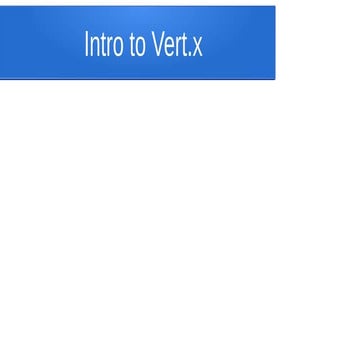 Basics Of Vertx A Toolkit For Building Asynchronous And Reactive App Ppt