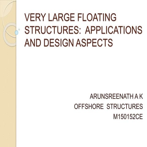 Very large floating structures | PPTX
