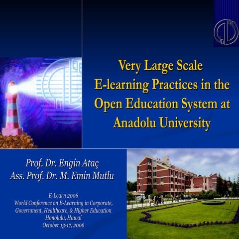 Very Large Scale E-Learning Practices in the Open Education System at ...