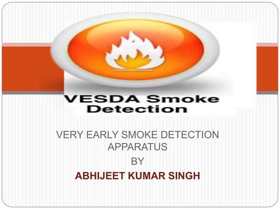 very early smoke detection apparatus system - Vesda | PPTX | Lung and ...