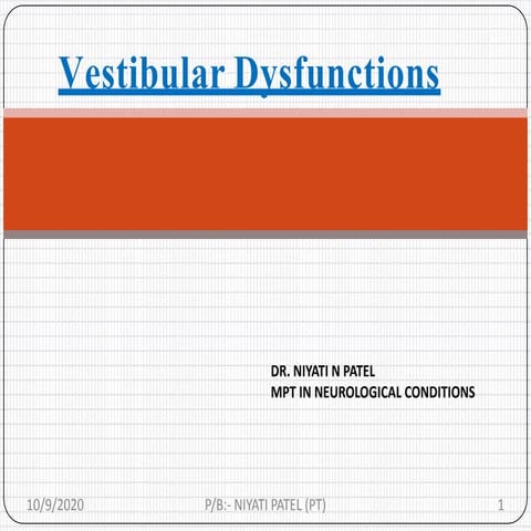 Vestibular dysfunctions | PPT