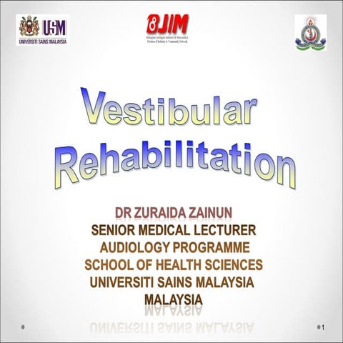 Vestibular rehabilitation 3 | PPT