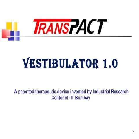 Vestibulator deck | PPT | Physical Therapy | Wellness