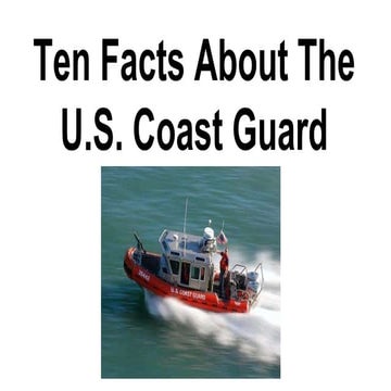 10 Facts About The US Coast Guard | PPT