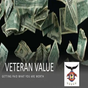Veteran Value - Getting Paid What You Are Worth | PPT