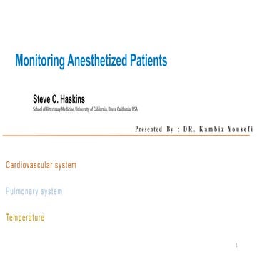Veterinary anesthesia (Monitoring Anesthetized Patients) | PPTX