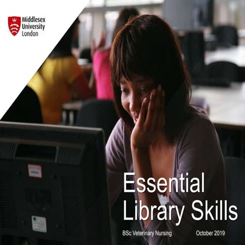 Vet Essential Library Skills 2019 | PPTX