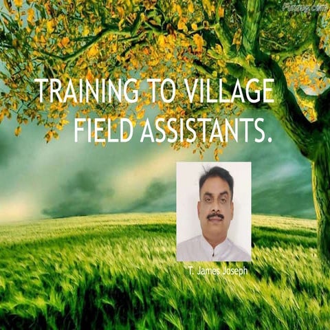Training to Village Field Assistants Kerala | PPTX
