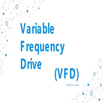 Variable Frequency Drives | PPTX