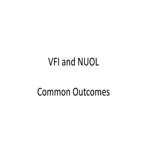 VFI & NUOL common outcomes | PPT