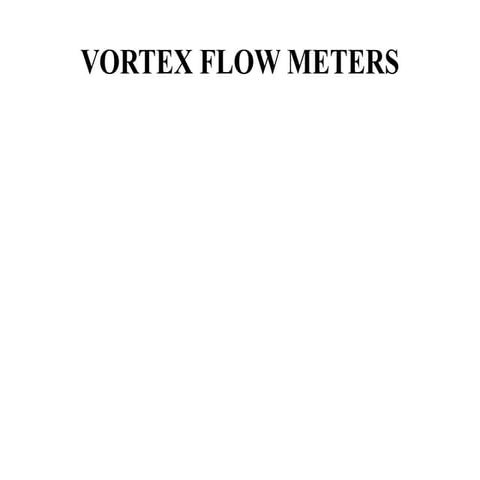 Vortex_flow_meter_types_instrumentation.pptx