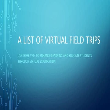 Virtual Field Trip | PPTX