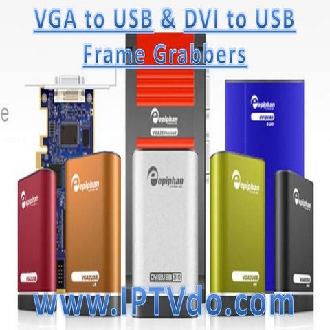VGA to USB & DVI to USB Frame Grabbers | PPTX | Cameras and Camcorders | Consumer Electronics