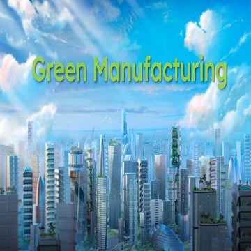 Green Manufacturing | PPTX