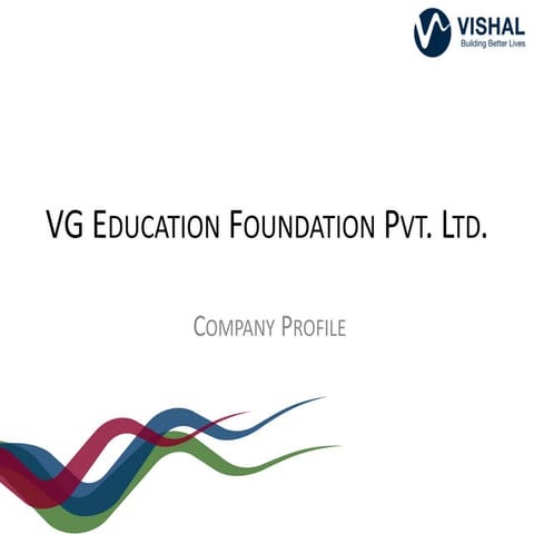 VG Education Foundation - Presentation 1 | PDF