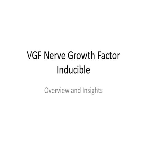 VGF_Presentation NERVE GROWTH FACTOR .pptx