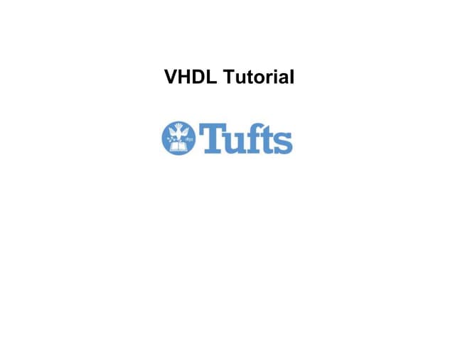 Vhdltutorial Vhdl Notes Introductions And Basic Concepts Ppt